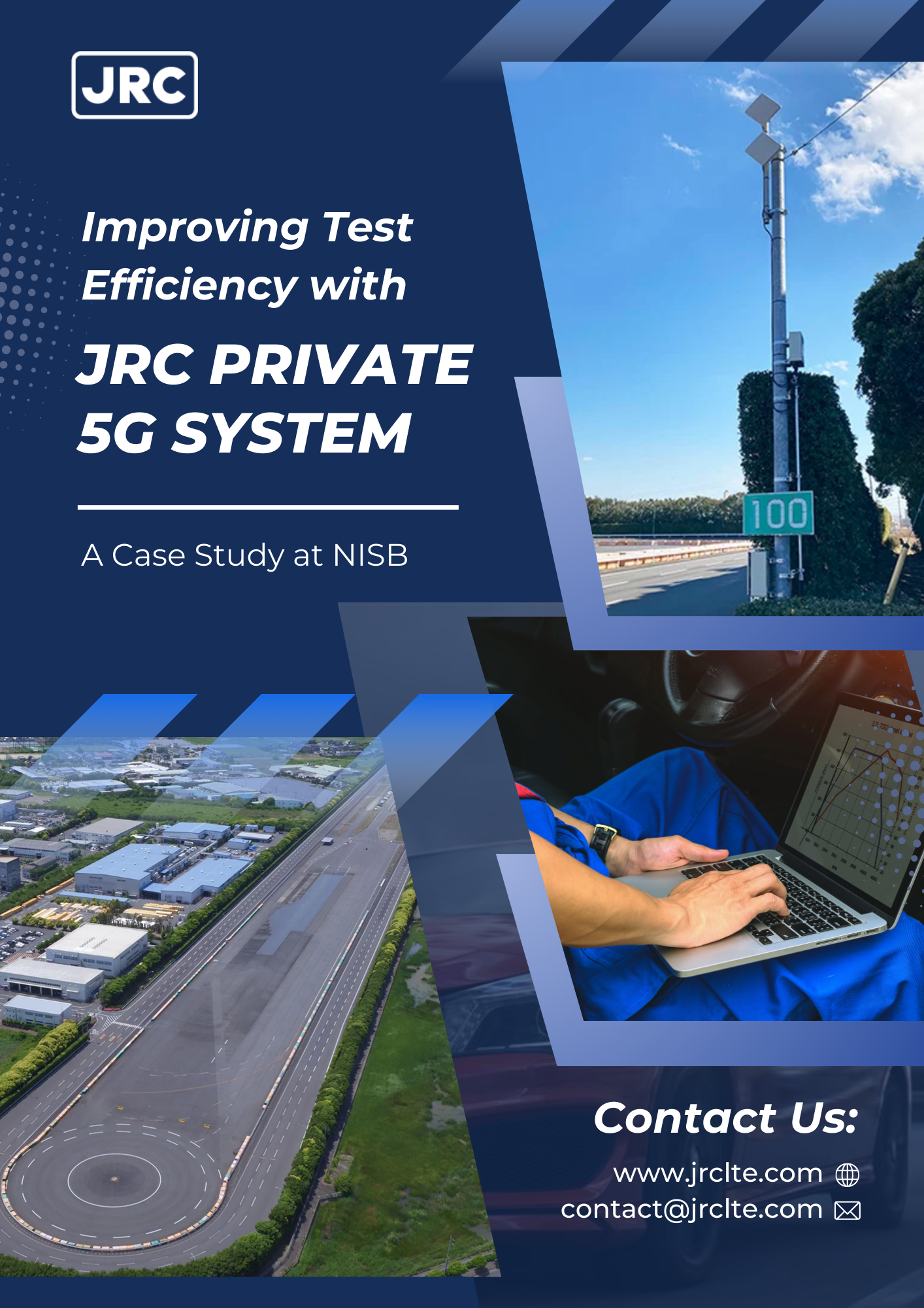 Improving Test Efficiency with JRC Private 5G System: A Case Study at ...